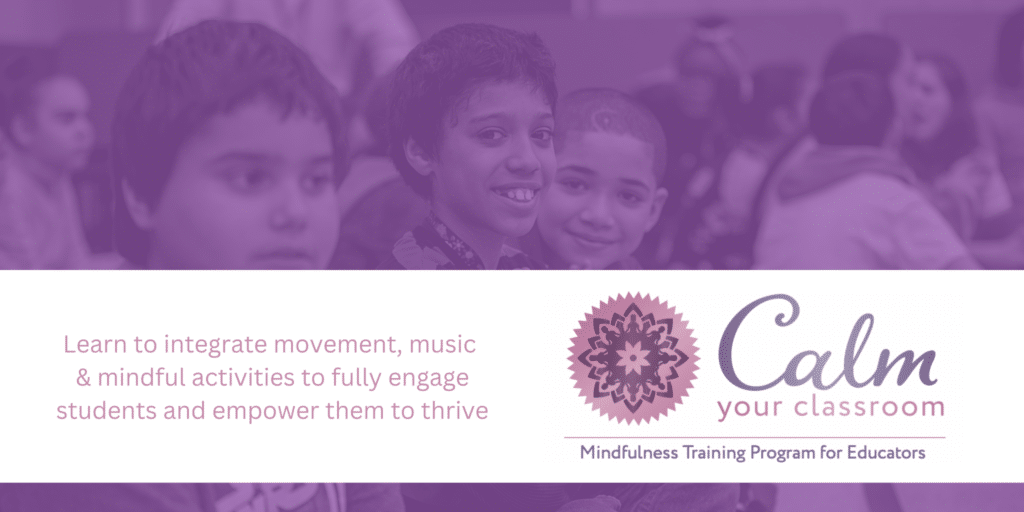 Calm Your Classroom | Kira Willey